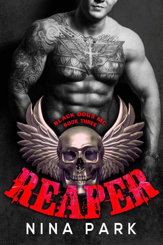 Black Dogs MC 3 - Reaper (Book 3) (ebook), Nina Park | 9781393547877 ...