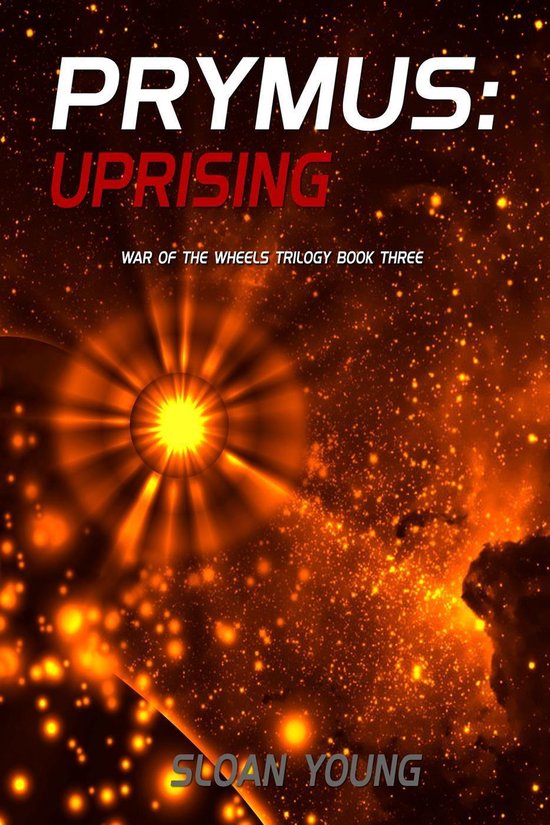 Prymus: Uprising (ebook), Sloan Young | 9781393353478 | Boeken | bol.com