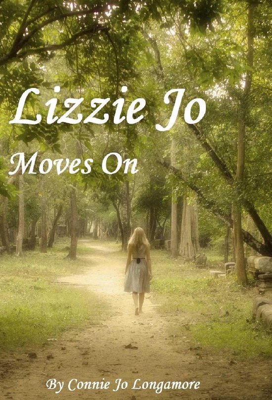 Lizzie Jo Moves On (ebook), Connie Jo Longamore | 9781393905899 ...