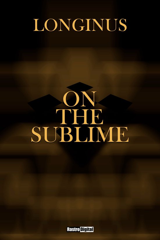 On the Sublime (ebook), Longinus | 1230003403020 | Boeken | bol.com