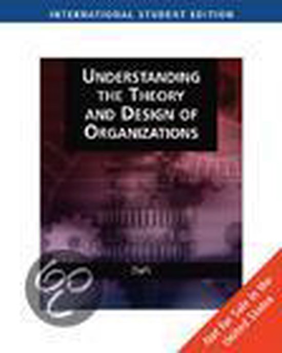 Organization Theory And Design, Richard L. Daft | 9780324422719 ...