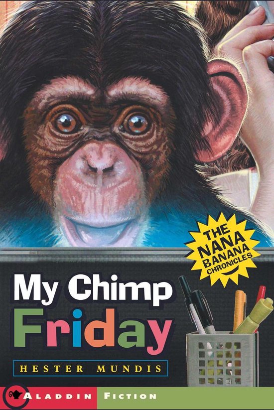 My Chimp Friday (ebook), Hester Mundis | 9781442446304 | Boeken | bol.com