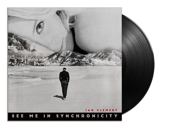 See Me In Synchronicity (LP), Ian Clement | LP (album) | Muziek | bol.com