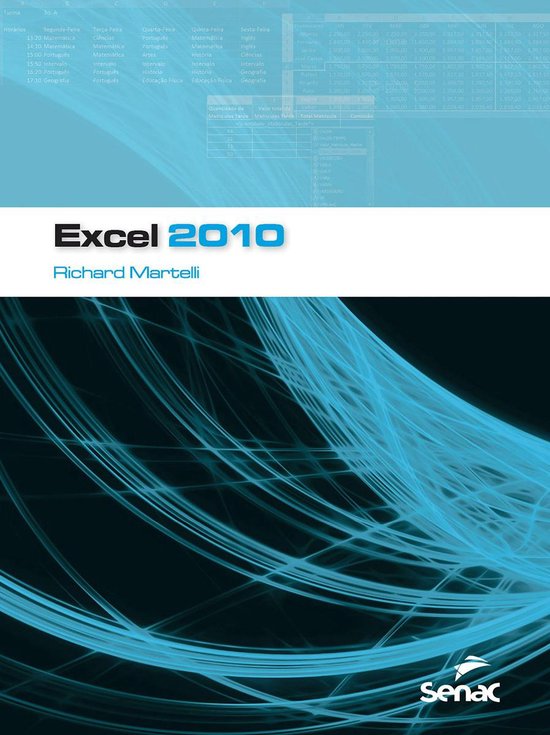 Informática - Excel 2010 (ebook), Richard Martelli | 9788539603299 ...