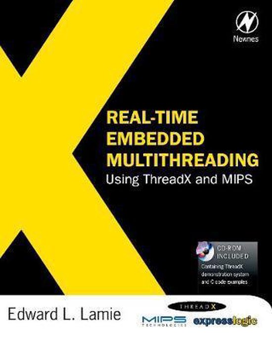 Real-Time Embedded Multithreading: Using Threadx And Mips ...