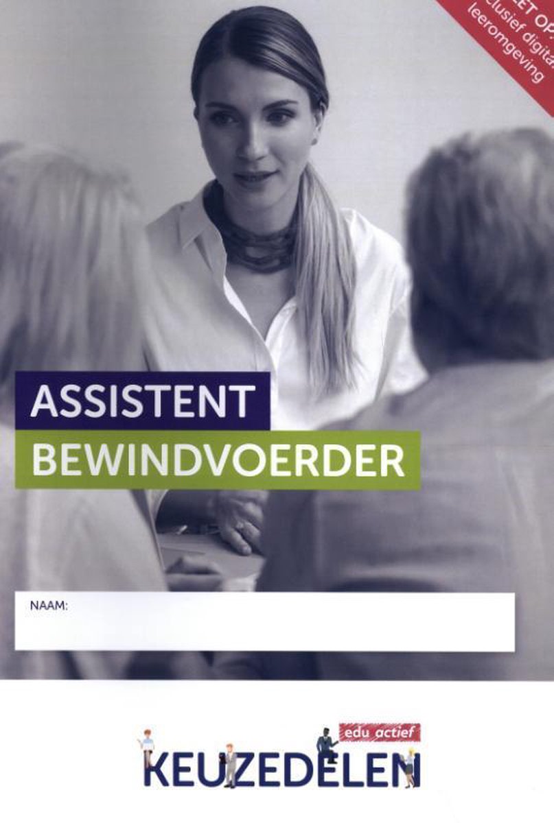 Keuzedeel Assistent bewindvoerder | 9789037257366 | Boeken | bol