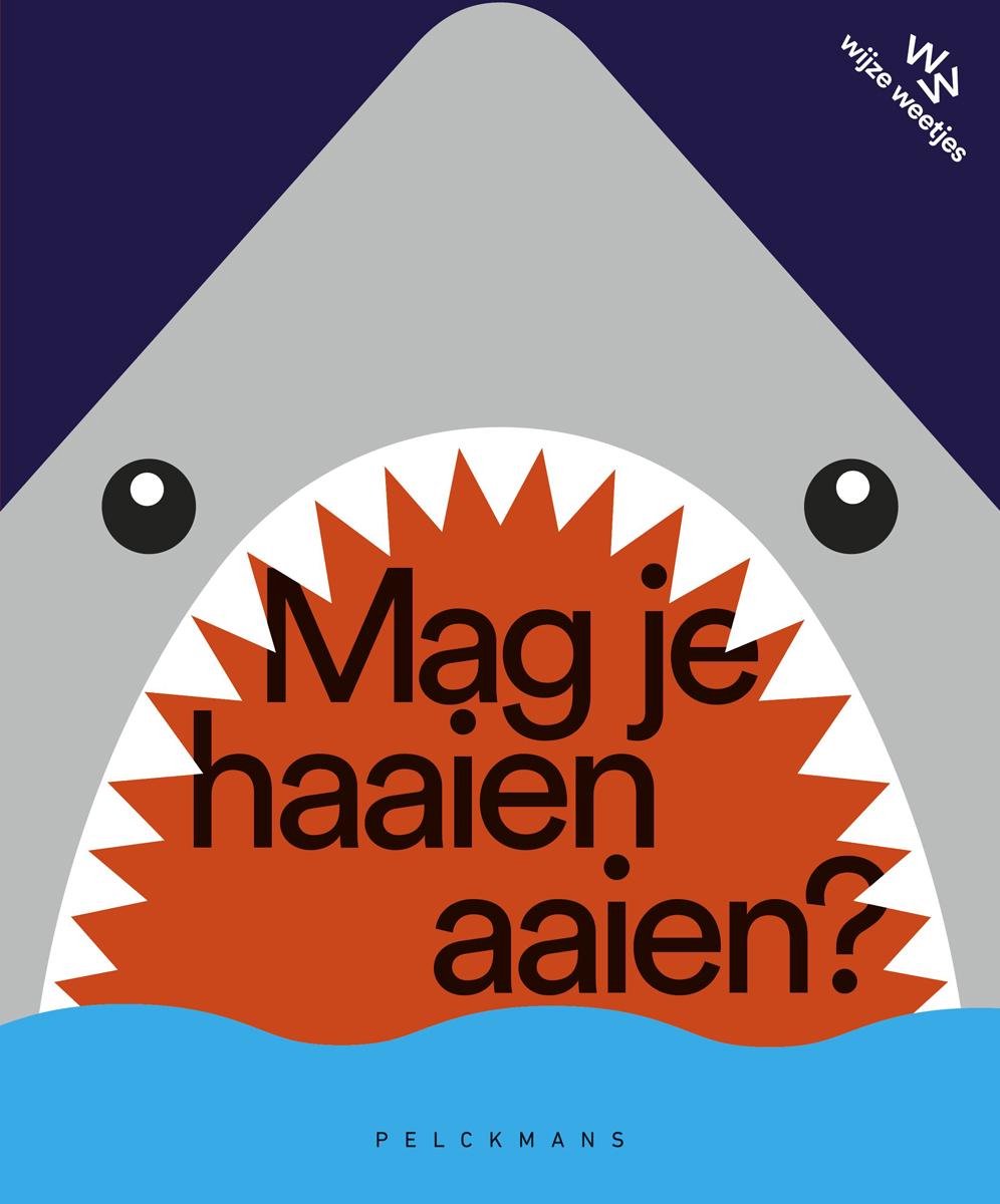 Mag je haaien aaien?, Katrijn de Wit | 9789461319609 | Boeken | bol