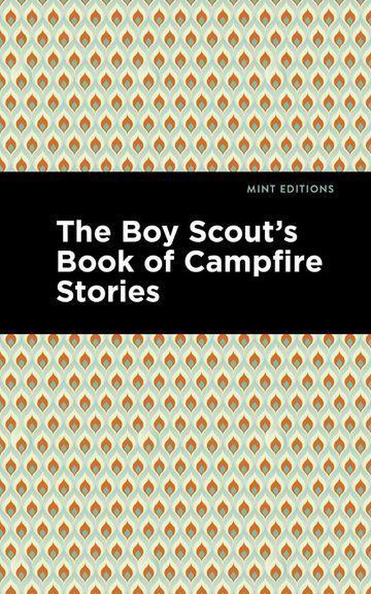 Mint Editions (The Children's Library) - The Boy Scout's Book of ...
