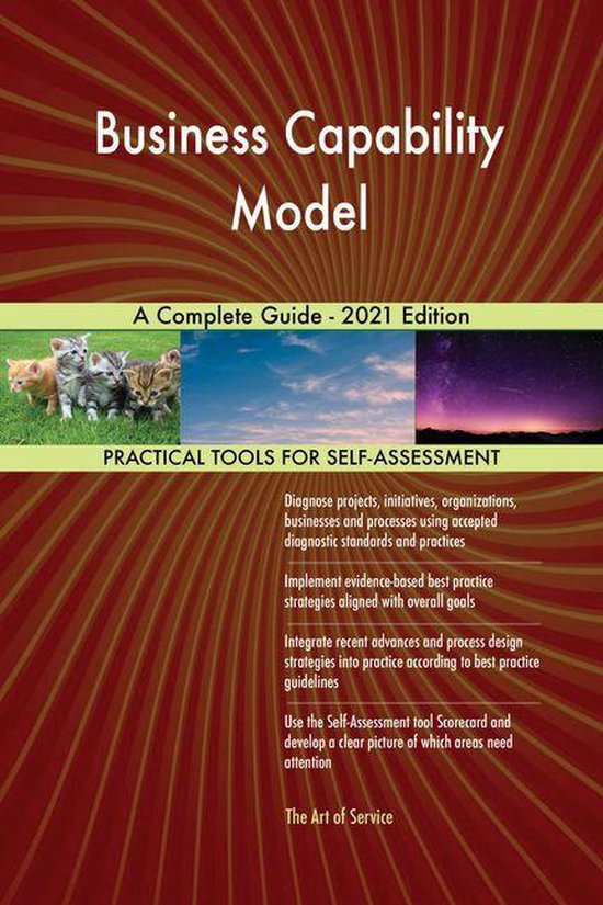 Business Capability Model A Complete Guide - 2021 Edition (ebook), Gerardus Blokdyk |... | bol