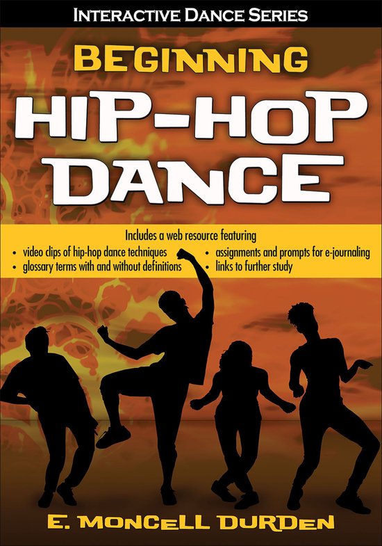 Interactive Dance Series - Beginning Hip-Hop Dance (ebook), E Moncell ...