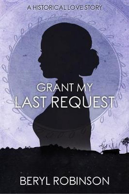 Grant My Last Request, Beryl Robinson | 9781912218448 | Boeken | bol.com