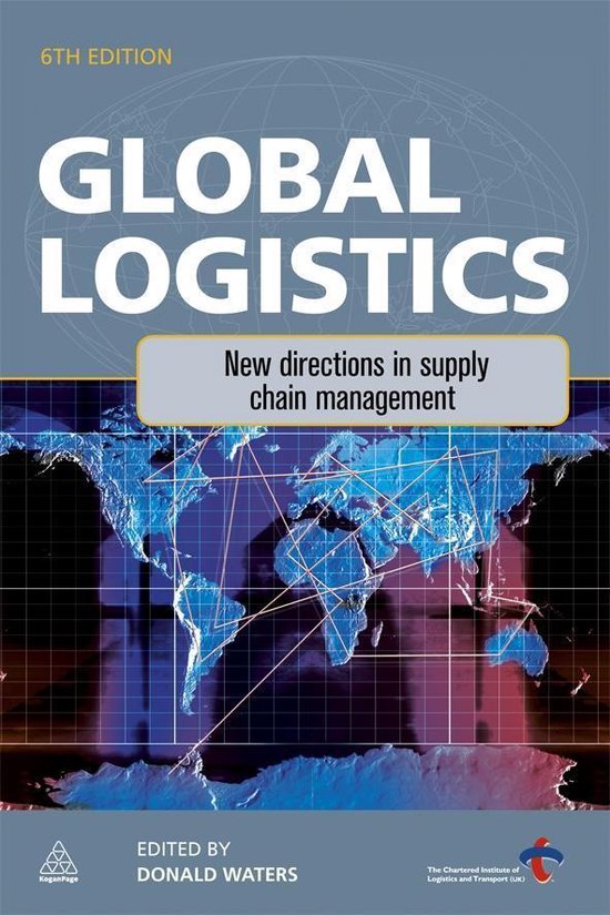 Global Logistics (ebook), Donald Waters | 9780749459369 | Boeken | bol.com