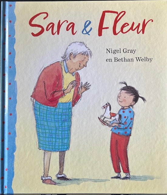 Sara & Fleur, Nigel Gray | 9789061747857 | Boeken | bol