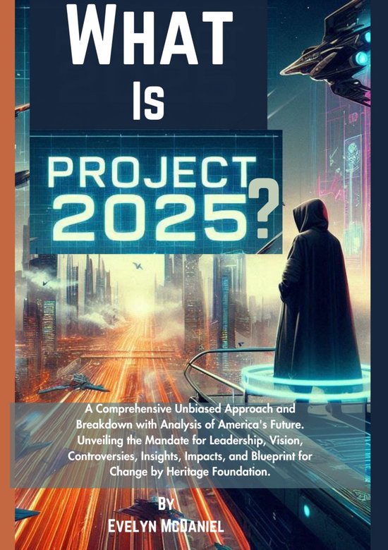 What is Project 2025? (ebook), Evelyn McDaniel | 1230008229458 | Boeken ...
