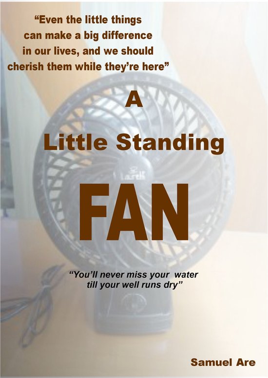A Little Standing Fan (ebook), Samuel Are | 1230006356552 | Livres | bol