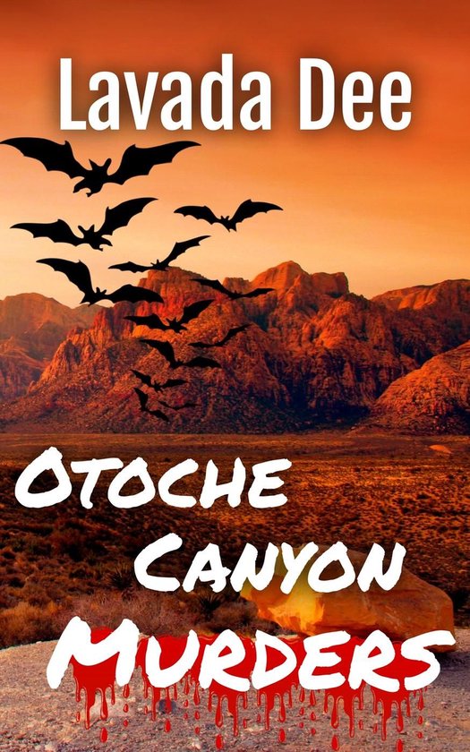 Otoche Canyon Murders (ebook), Lavada Dee | 9798224221202 | Boeken | bol