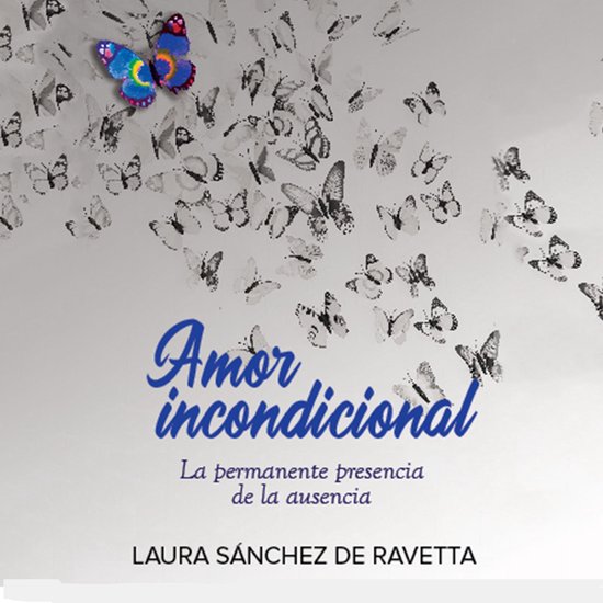 Amor incondicional, Laura Sánchez de Ravetta | 9789180297806 | Boeken | bol