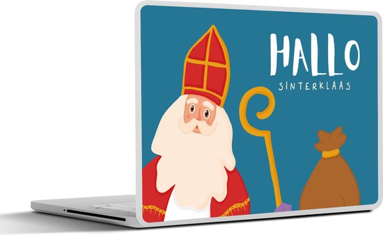 Laptop sticker - 14 inch - Sinterklaas - Quotes - Sint - Hallo ...