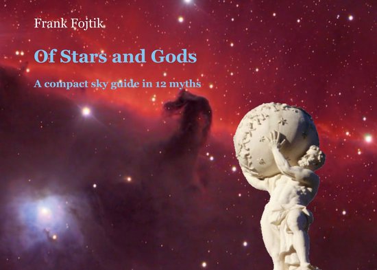 Of Stars and Gods (ebook), Frank Fojtik | 9783756262281 | Boeken | bol.com