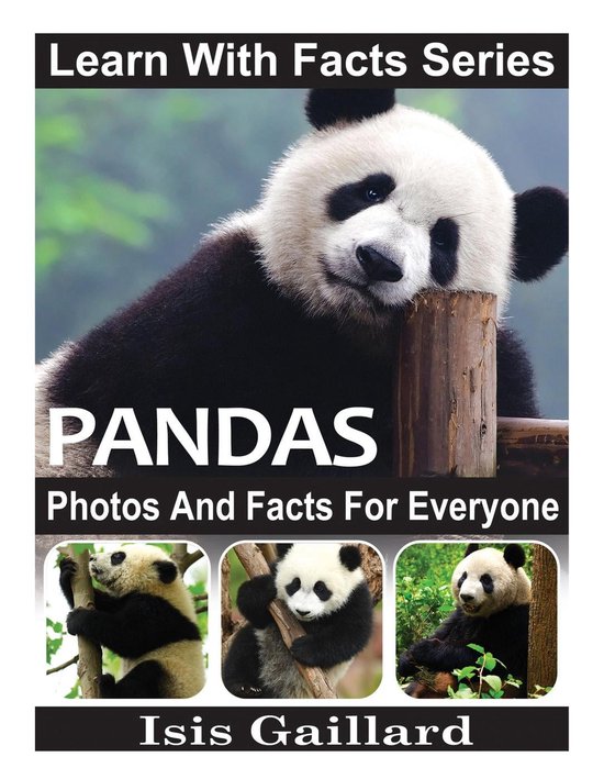 Learn With Facts Series 26 - Pandas Photos and Facts for Everyone ...
