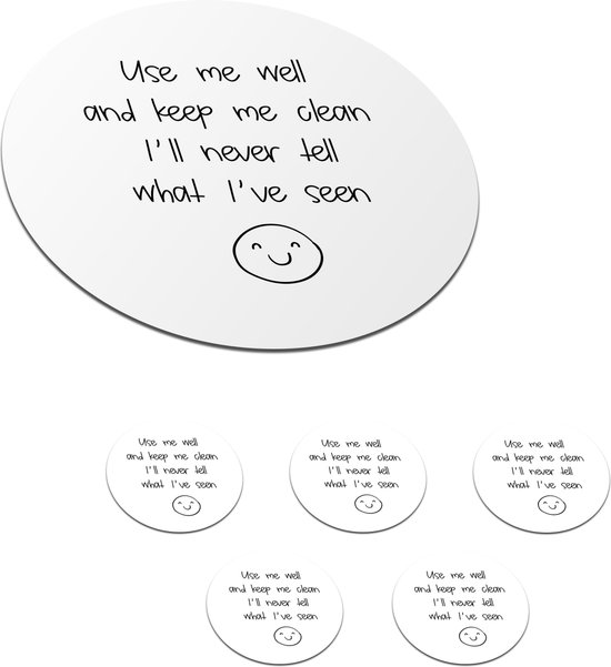 Onderzetters voor glazen - Rond - Spreuken - Quotes - Use me well and ...