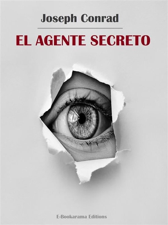 El agente secreto (ebook), Joseph Conrad | 9788834119044 | Boeken | bol.com