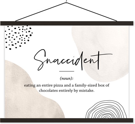 Posterhanger incl. Poster - Schoolplaat - Spreuken - Snacccident ...