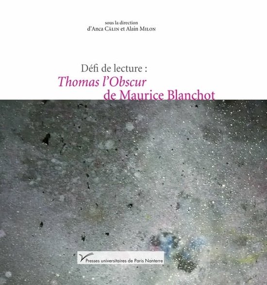 Résonances de Maurice Blanchot - Défi de lecture : Thomas l'obscur de ...