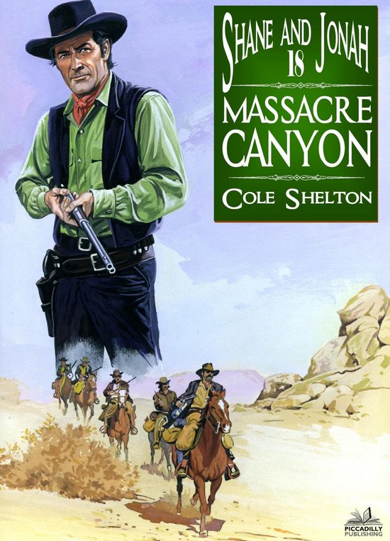 Shane and Jonah - Shane and Jonah 18: Massacre Canyon (ebook), Cole ...