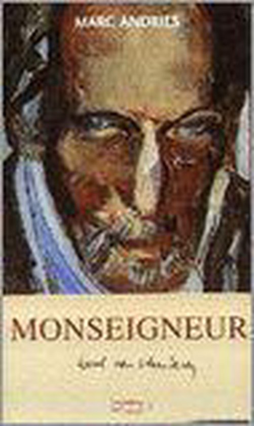 Monseigneur, Marc Andries | 9789057201141 | Boeken | bol.com