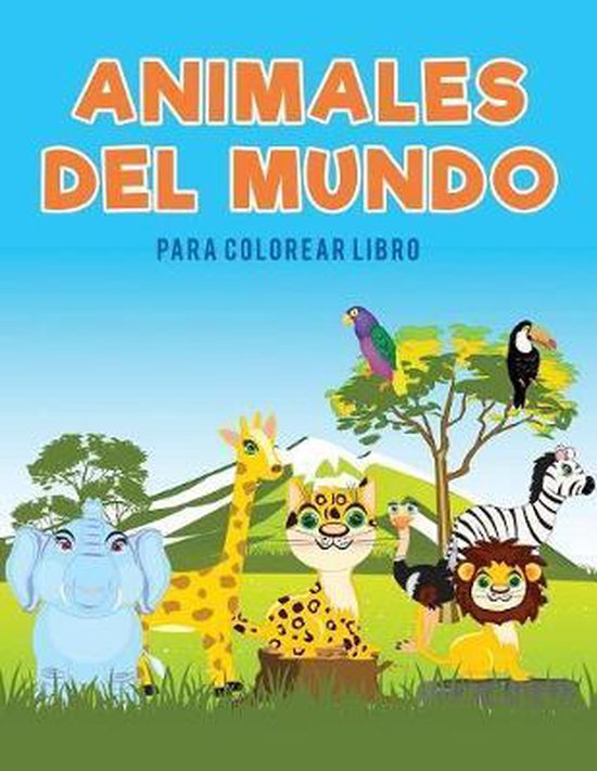 Animales del mundo para colorear Libro, Coloring Pages For Kids ...