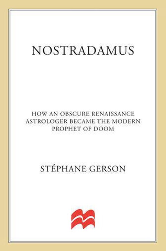 Nostradamus (ebook), Stephane Gerson | 9781250017567 | Boeken | bol.com