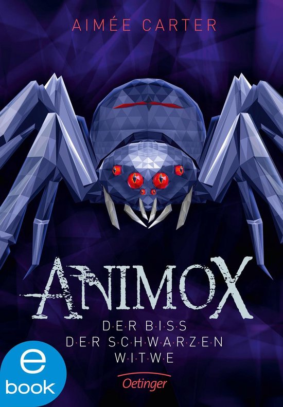 Animox 4 - Animox 4. Der Biss der Schwarzen Witwe (ebook), Aimee Carter ...