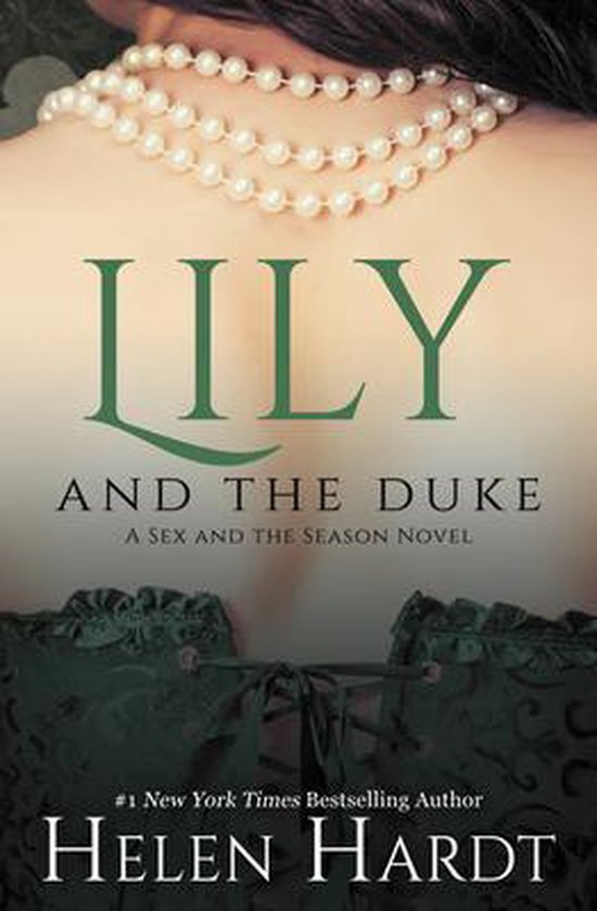 Lily and the Duke, Helen Hardt | 9780990505679 | Boeken | bol.com