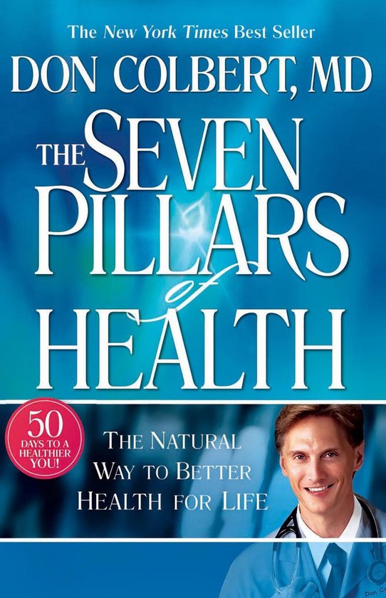 Seven Pillars of Health (ebook), Don Colbert | 9781599793016 | Boeken ...