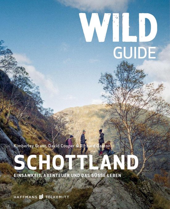 Wild Guide - Wild Guide Schottland (ebook), Kimberley Grant ...