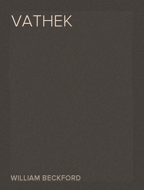 Vathek (ebook), William Beckford | 9780599891661 | Boeken | bol.com
