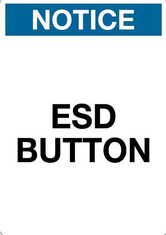 Sticker 'Notice: ESD button', 210 x 148 mm (A5) | bol.com