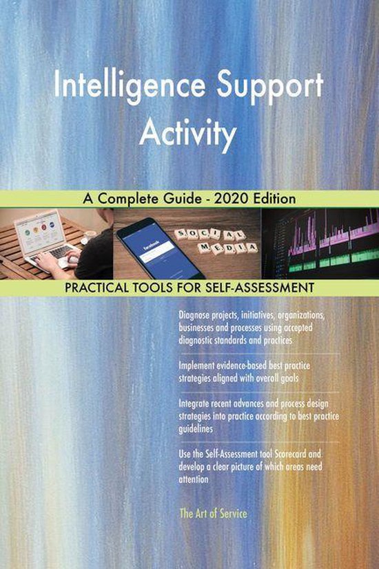 Intelligence Support Activity A Complete Guide - 2020 Edition (ebook ...