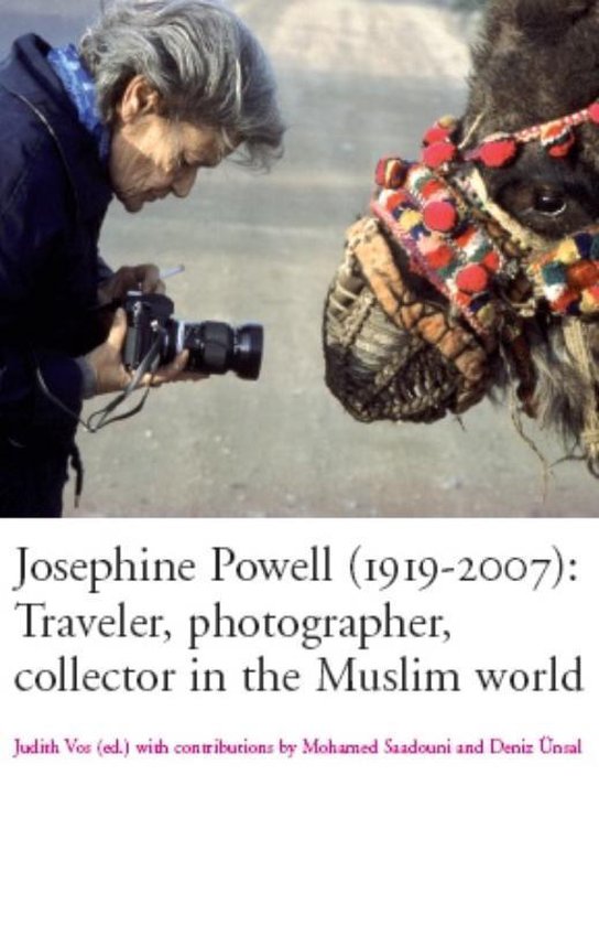 Josephine Powell (1919-2007): Traveller, Photographer, Collector In The ...