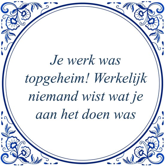 Tegeltje - Beter een scheetje voor iedereen, dan buikpijn voor mij ...