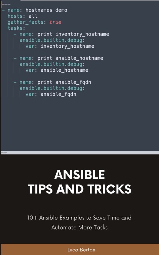 Ansible Tips and Tricks (ebook), Luca Berton | 9788090858268 | Boeken | bol.com