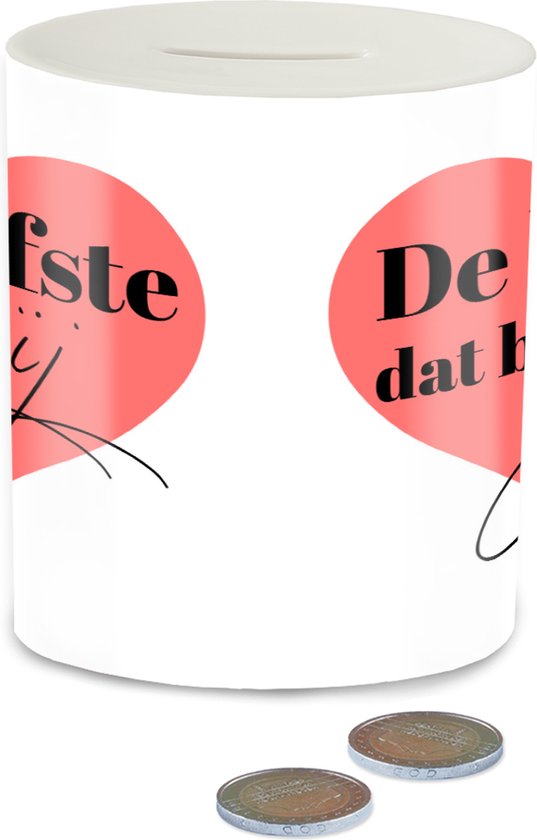 Spaarpot - Spaarblik - Quotes - Liefde - De liefste dat ben jij ...