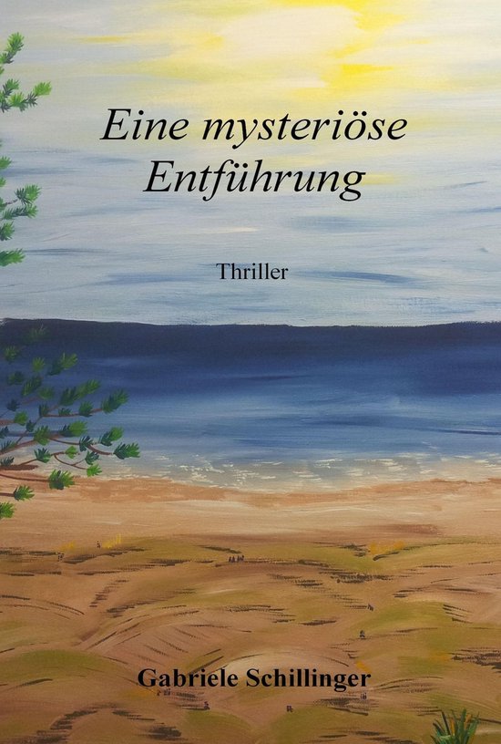 Eine mysteriöse Entführung (ebook), Gabriele Schillinger ...