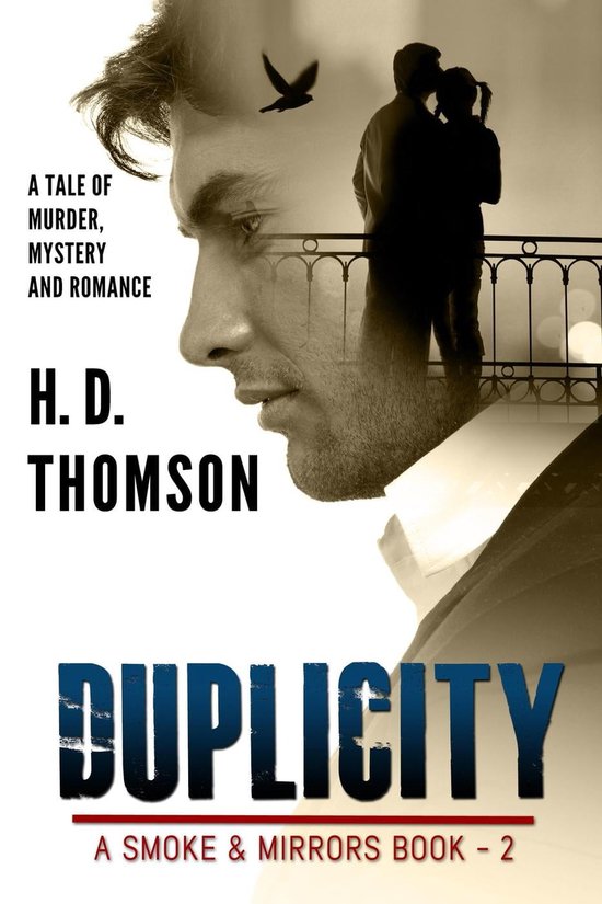 A Smoke and Mirrors Book 2 - Duplicity - A Tale of Murder, Mystery and ...