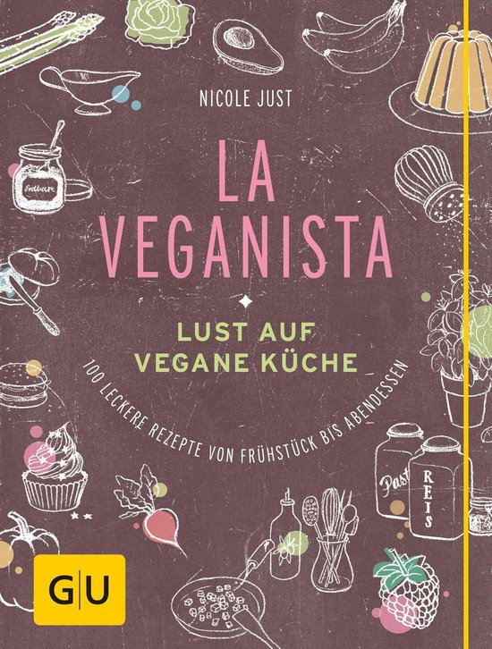 GU Vegan - La Veganista (ebook), Nicole Just | 9783833836664 | Boeken | bol