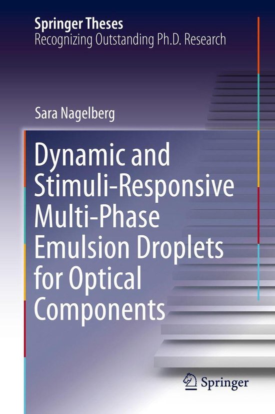 Springer Theses - Dynamic and Stimuli-Responsive Multi-Phase Emulsion Droplets for... | bol.com