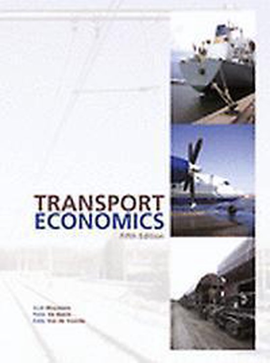 Transport economics (5e editie) | 9789045541440 | Peter de Baere ...