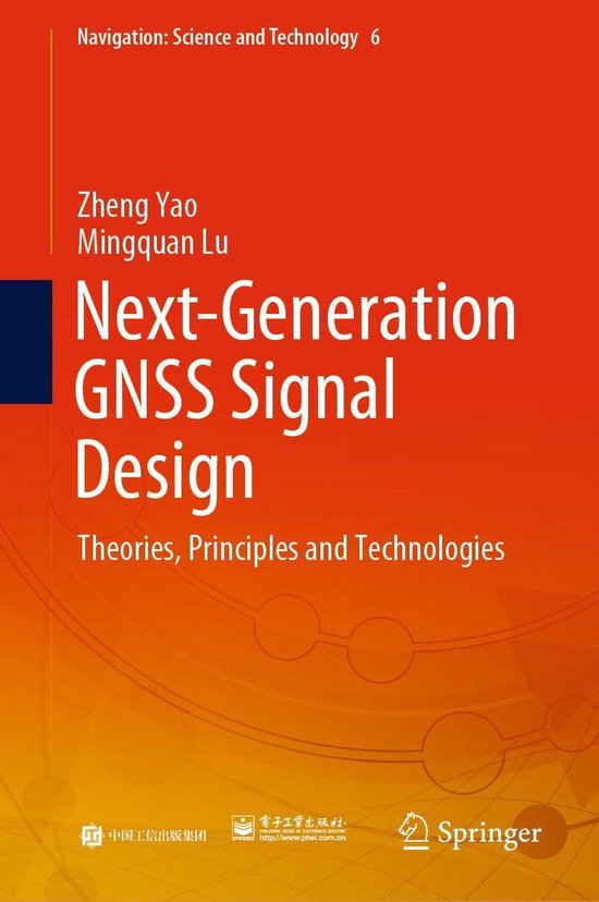 Navigation: Science and Technology 6 - Next-Generation GNSS Signal ...