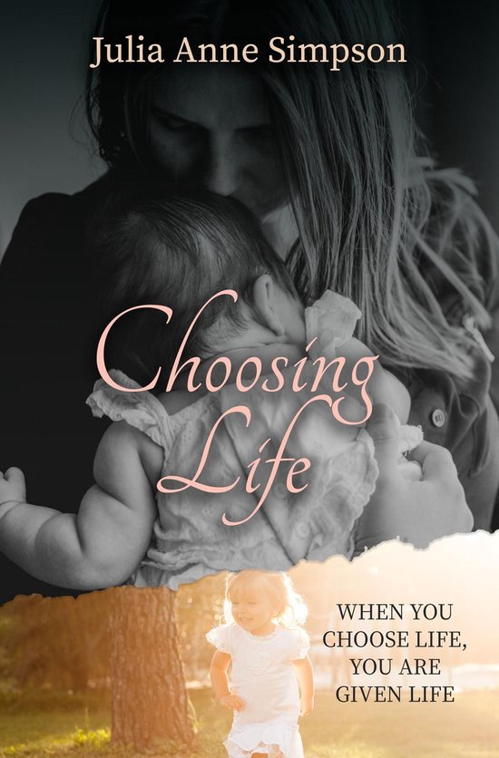 Choosing Life (ebook), Julia Anne Simpson | 9798893339260 | Boeken | bol